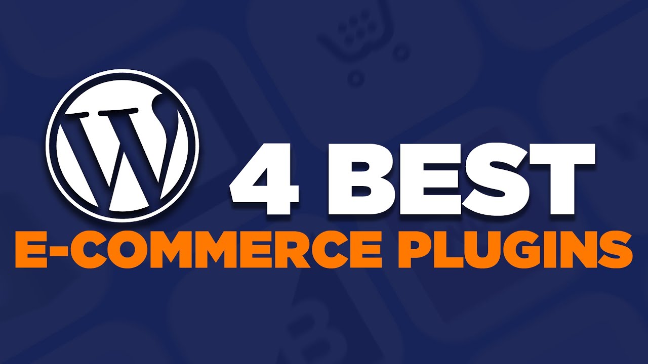 The 4 BEST WordPress E-Commerce Plugins - ClicksClick